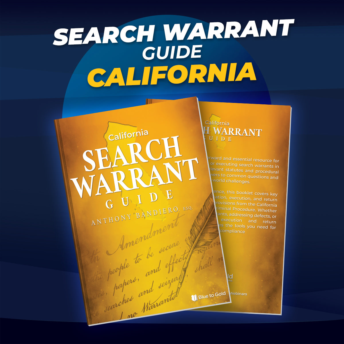 California Search Warrant Guide – Blue to Gold Store