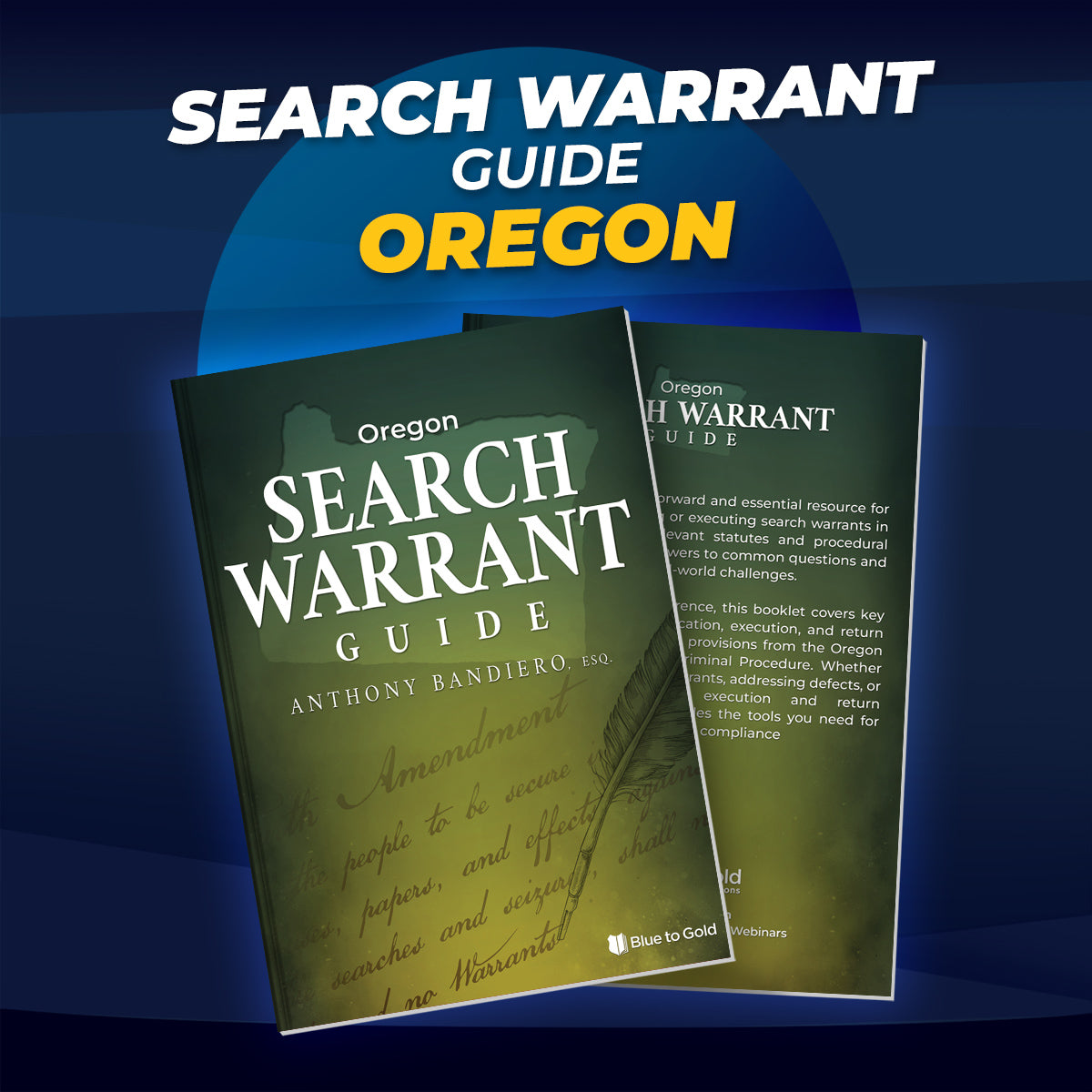 Oregon Search Warrant Guide – Blue to Gold Store