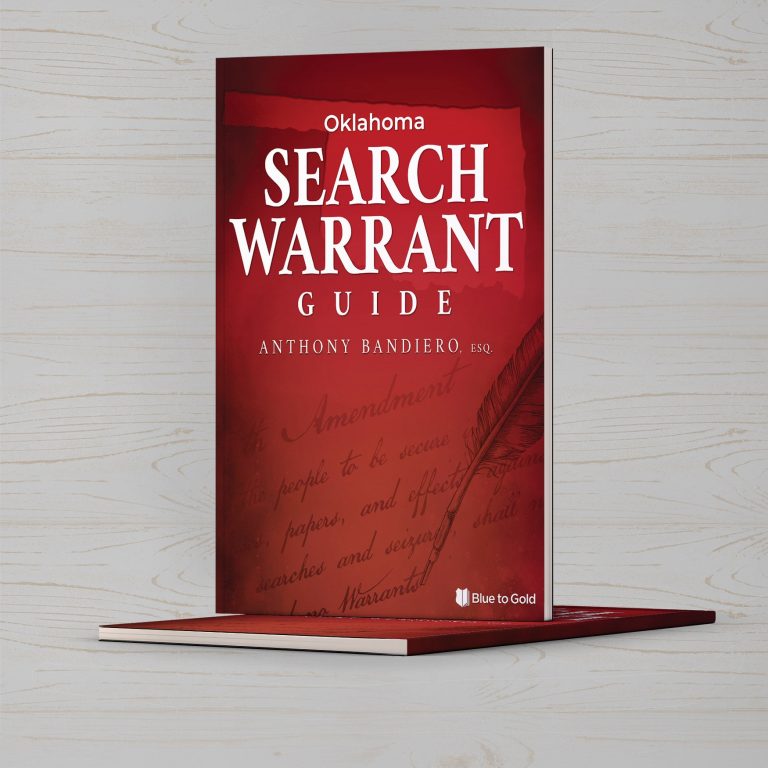 Oklahoma Search Warrant Handbook - Blue To Gold Store