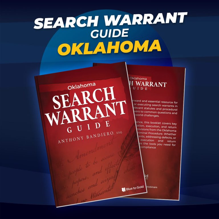 Oklahoma Search Warrant Handbook - Blue To Gold Store