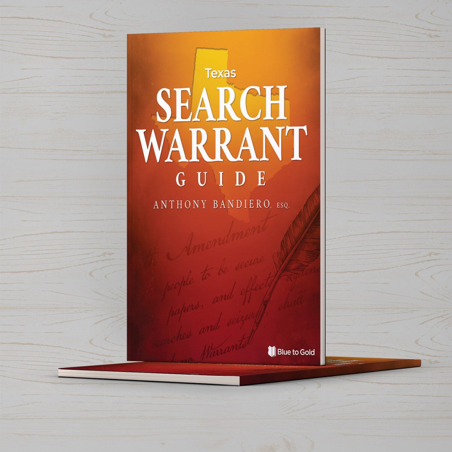 Texas Search Warrant Handbook - Blue To Gold Store